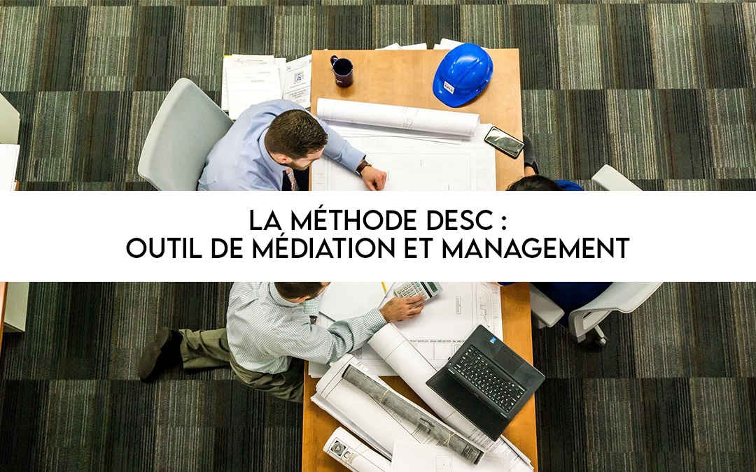 Méthode DESC : Qu’est-ce que la méthode DESC